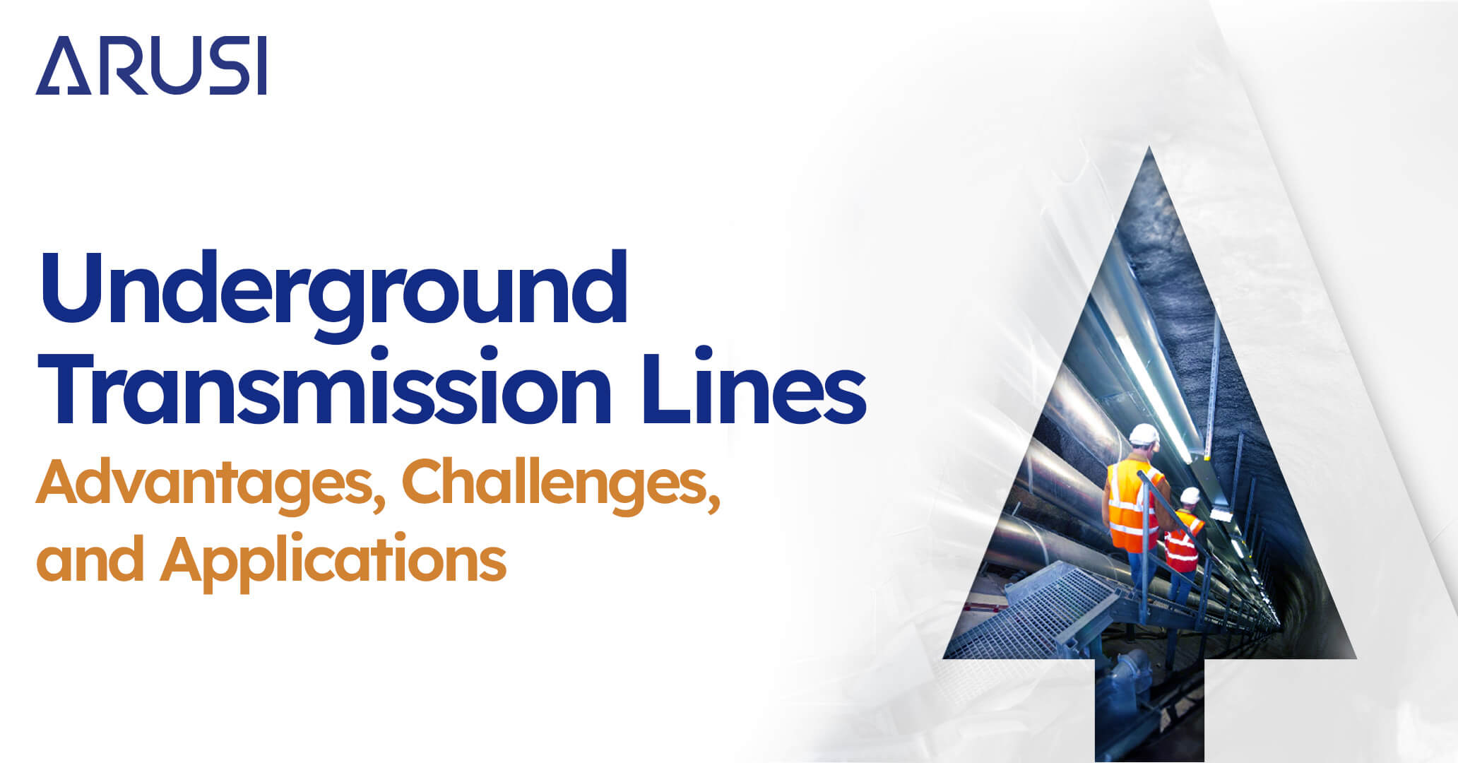 Why Underground Transmission Lines are Gaining Traction